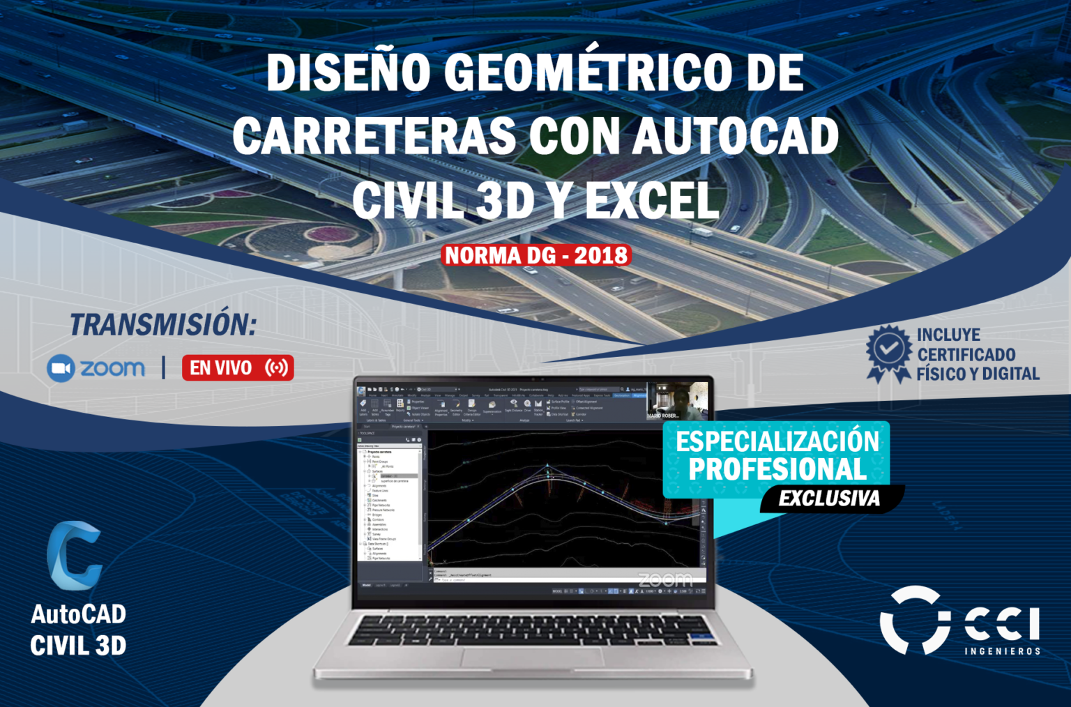 Diseño, geométrico de carreteras con AUTOCAD , CIVIL 3D Y EXEL – CCI Ingenieros – Cursos Virtuales
